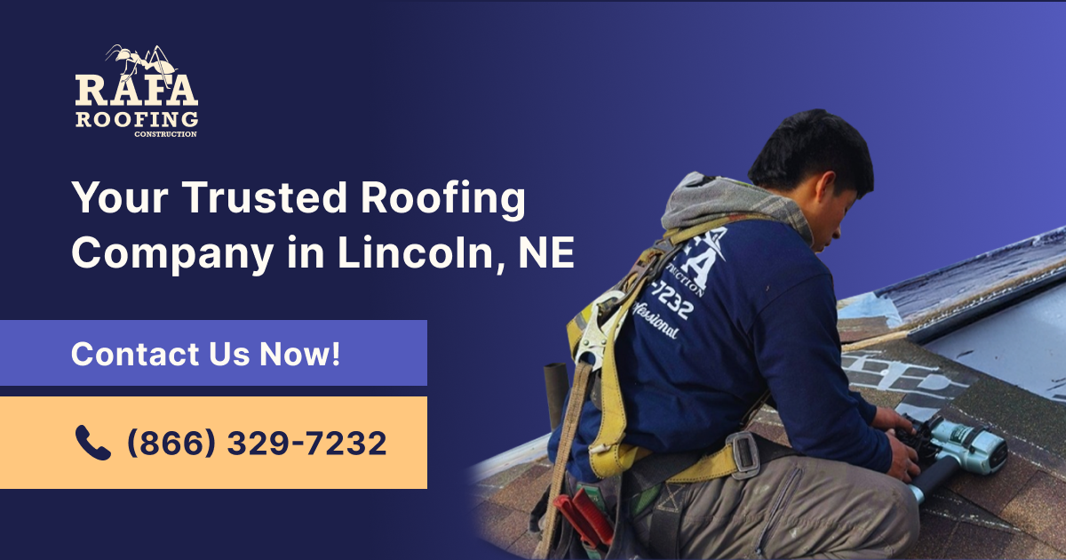 Rafa Roofing | Trusted Roofing Company in Lincoln, NE